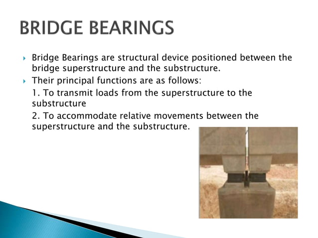 Bearing In Bridges Construction(Satyajit Sahoo).pptx | Civil Engineering Industry | Industries