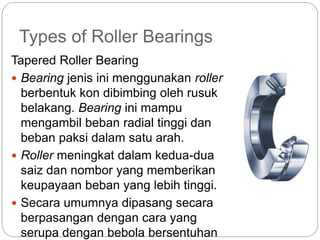 Bearing ppt (malay) | PPTX
