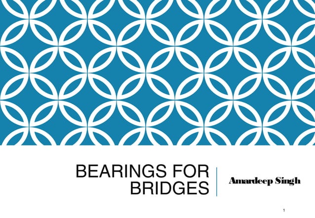 Bearings in Bridges | PPT