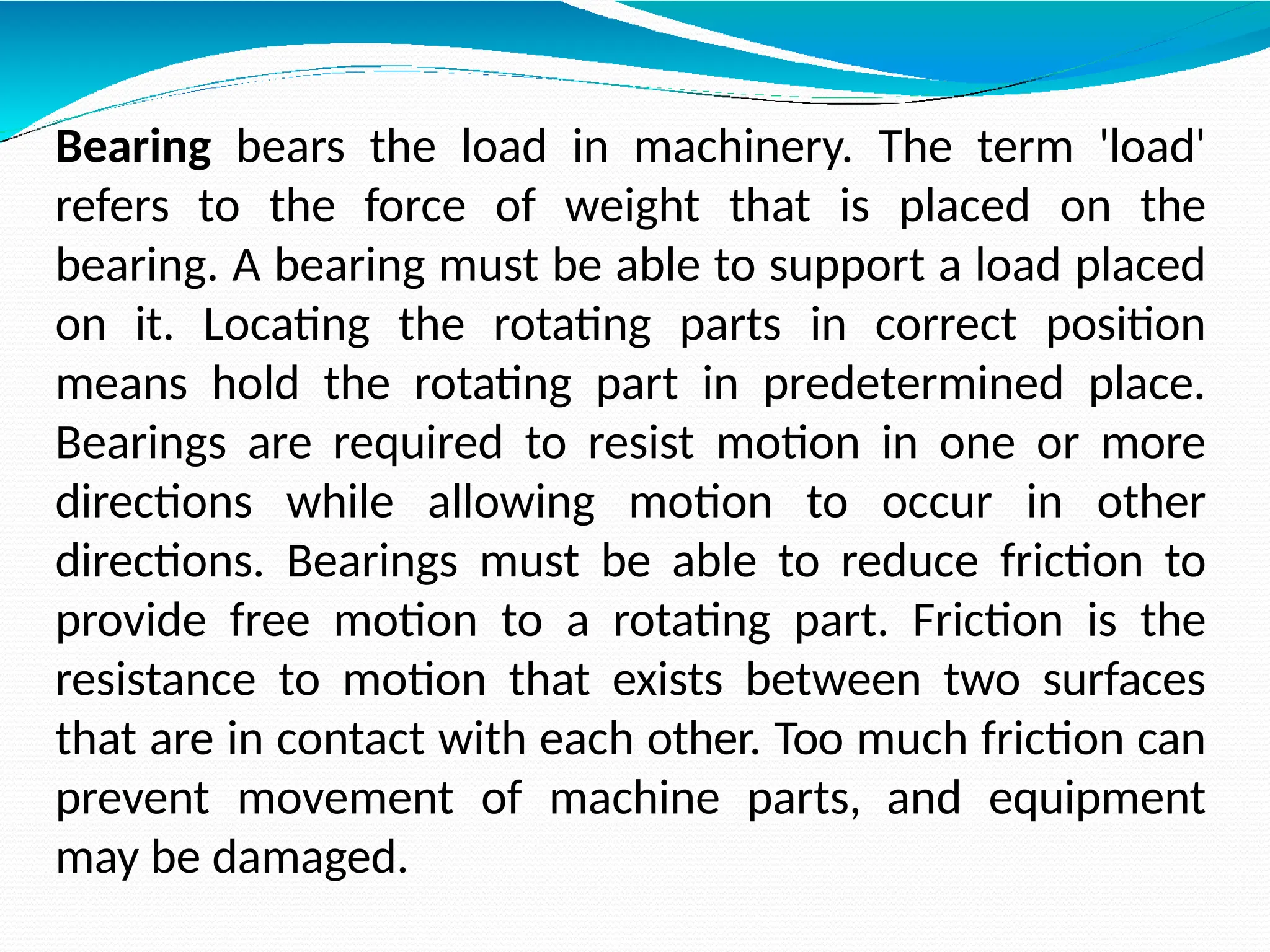 Industrial bearings ( major uses and application.pptx