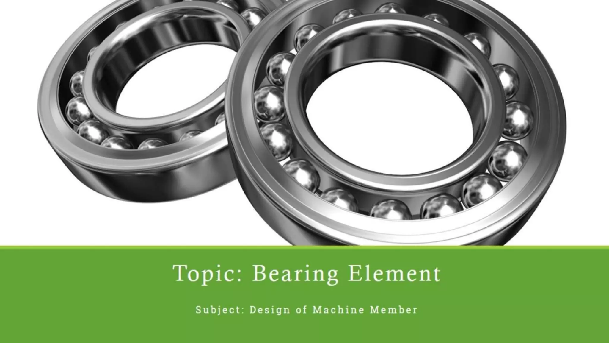 Overview of Bearings | PPT | Free Download