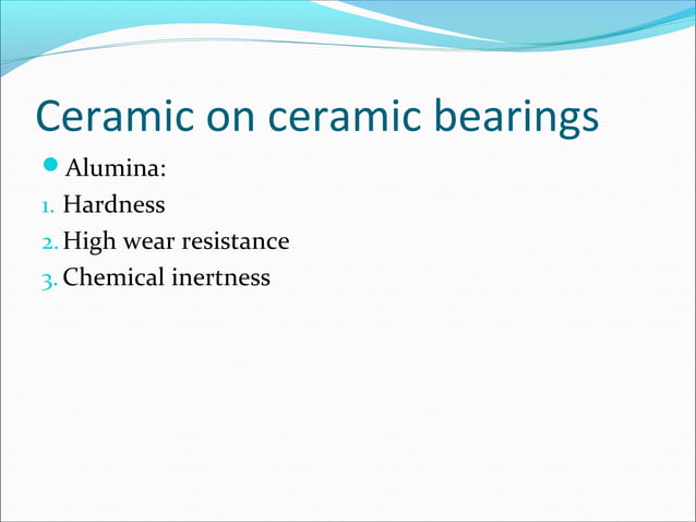 Bearing surfaces THR | PPT | Chemistry | Science