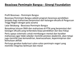 Beasiswa pemimpin bangsa sinergi foundation | PPTX