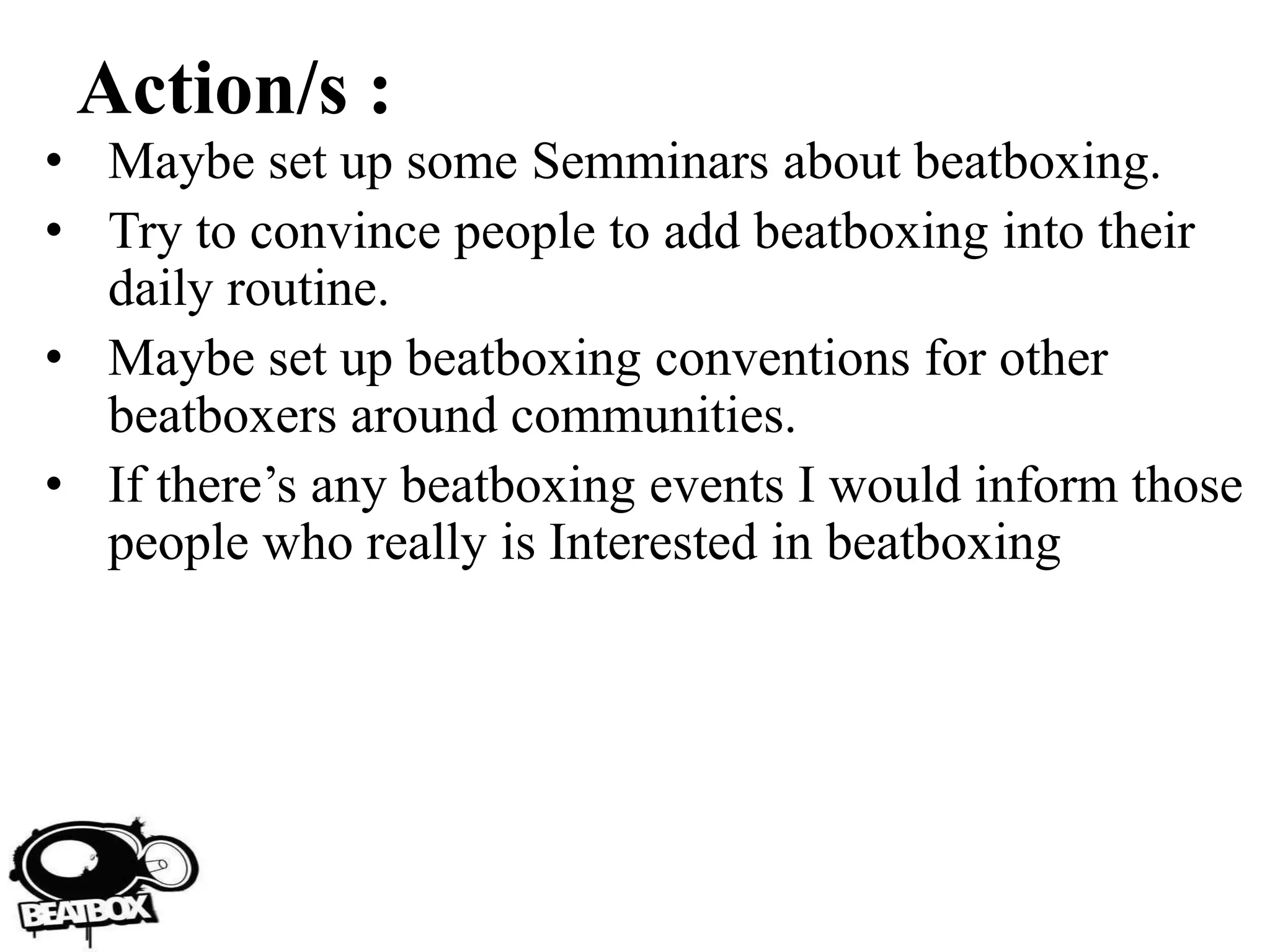 Beatbox persuassive presentation | PPTX
