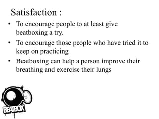 Beatbox persuassive presentation | PPT
