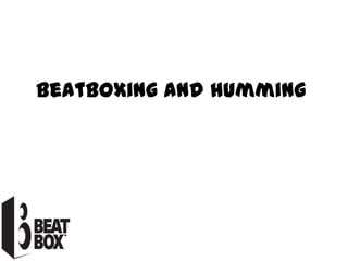 Beatbox presentation | PPTX