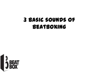 Beatbox presentation | PPTX