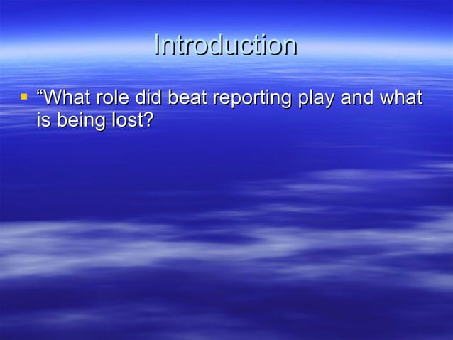 History of Beat Reporting | PPT