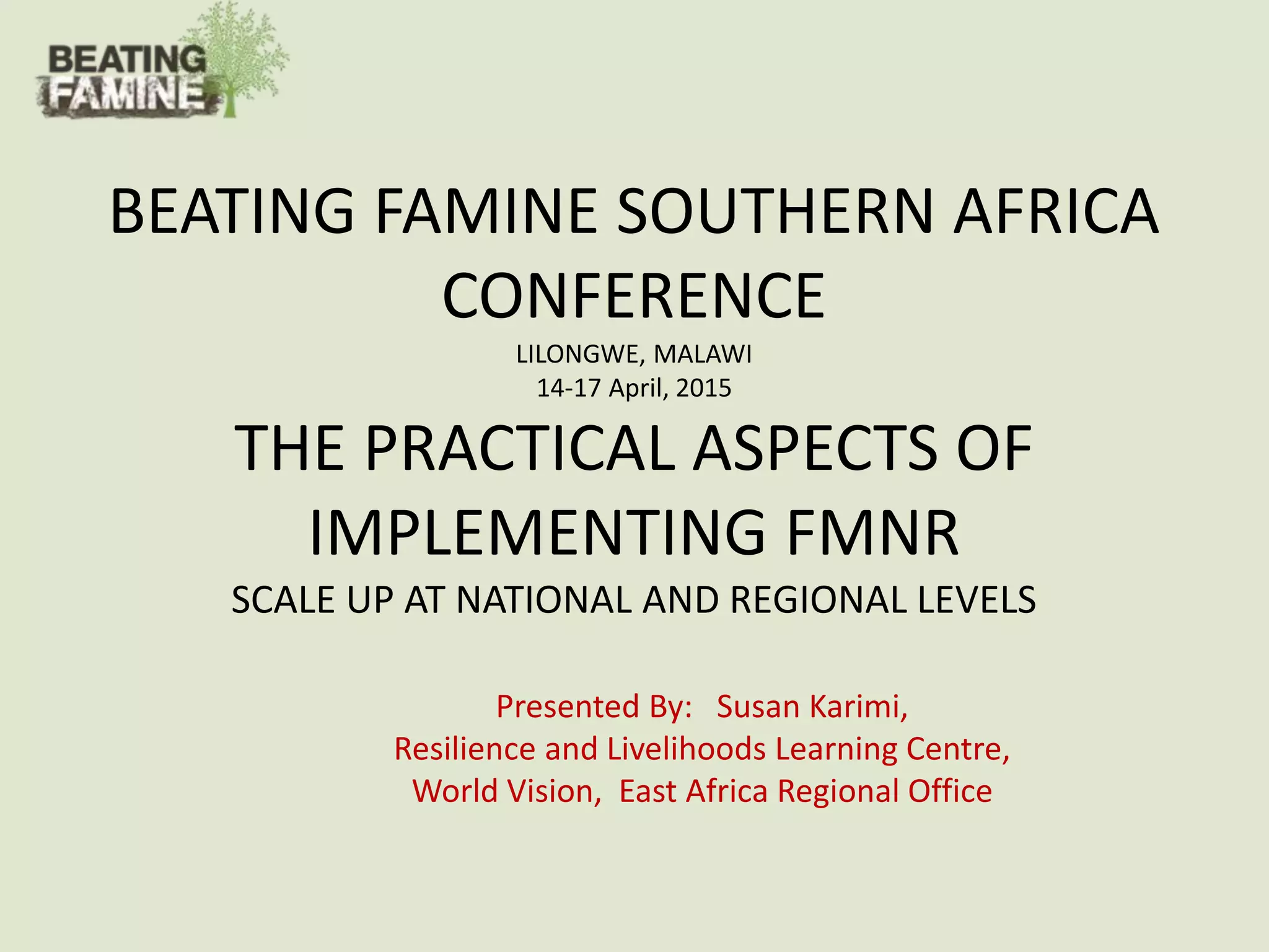 The Practical Aspects of Implementing FMNR: Scale Up at National and ...