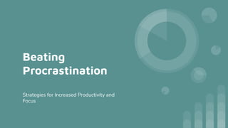 Beating Procrastination-A Comprehensive Guide.pdf