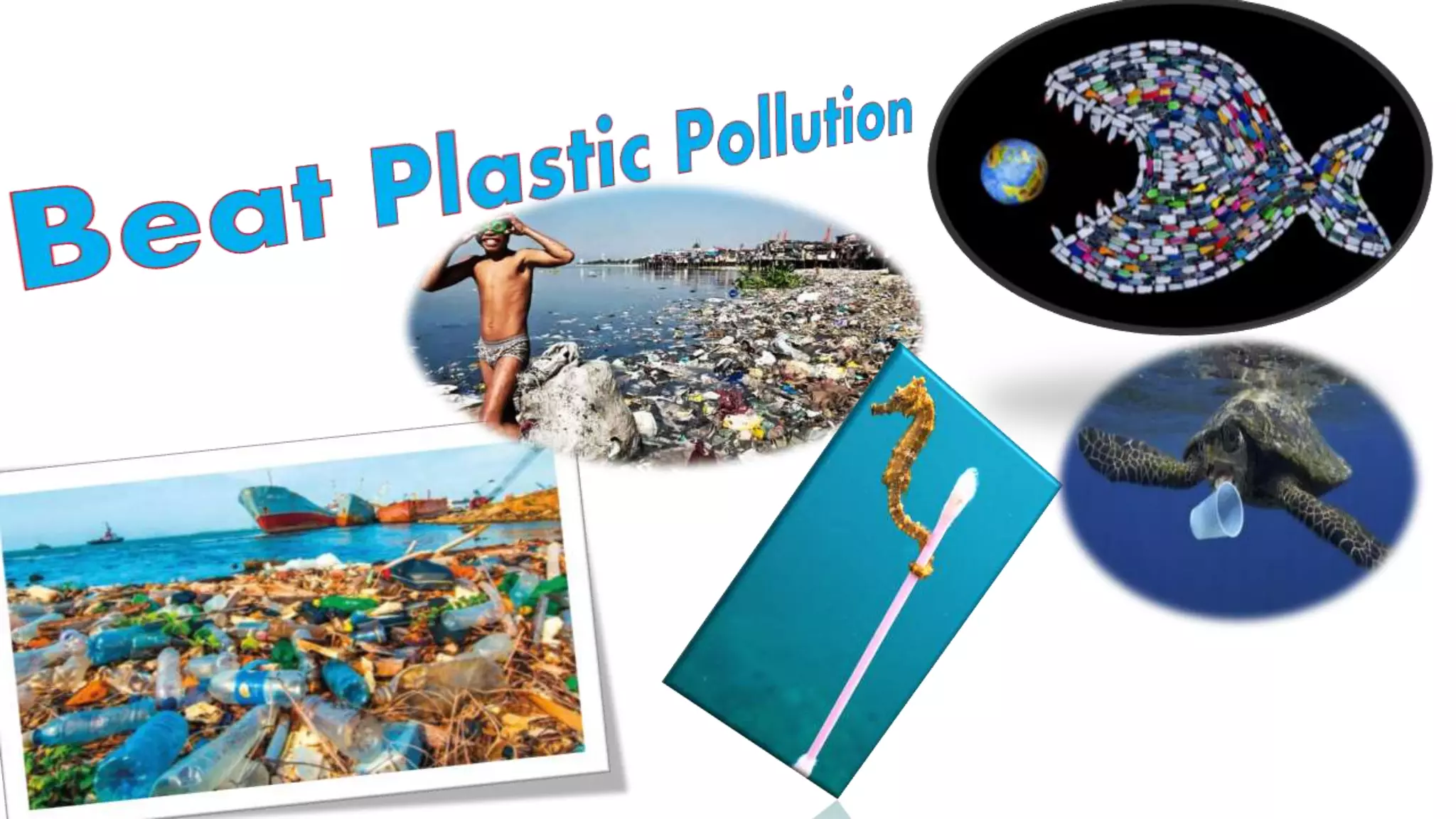 Beat plastic pollution-New 2018 | PPTX