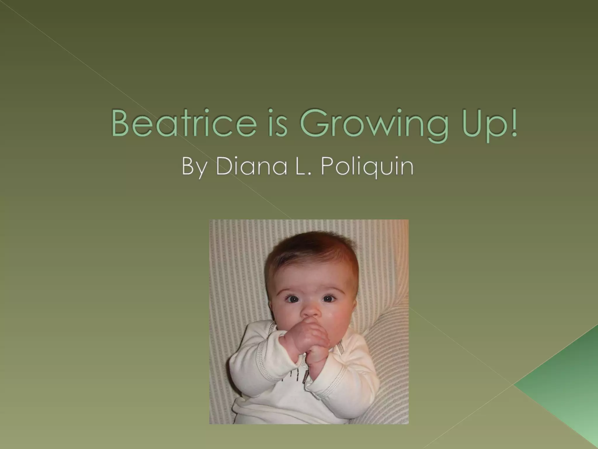Beatrice Is Growing Up! | PPT