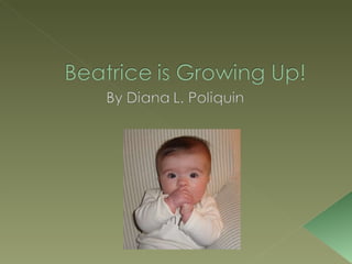 Beatrice Is Growing Up! | PPT