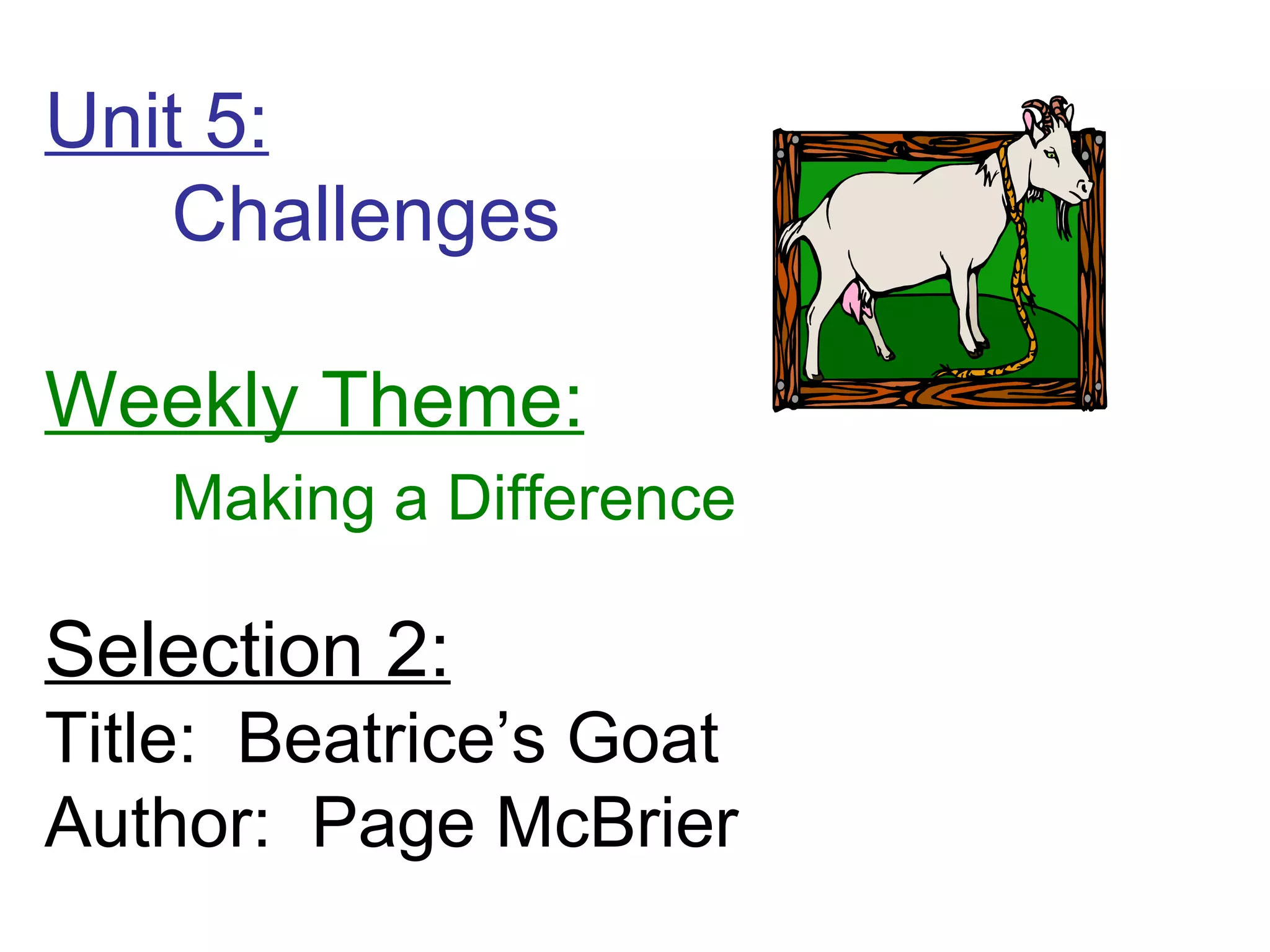 Beatrice's Goat Focus Wall | PPT