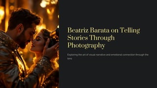 Beatriz Barata on Telling Stories Through Photography.pdf