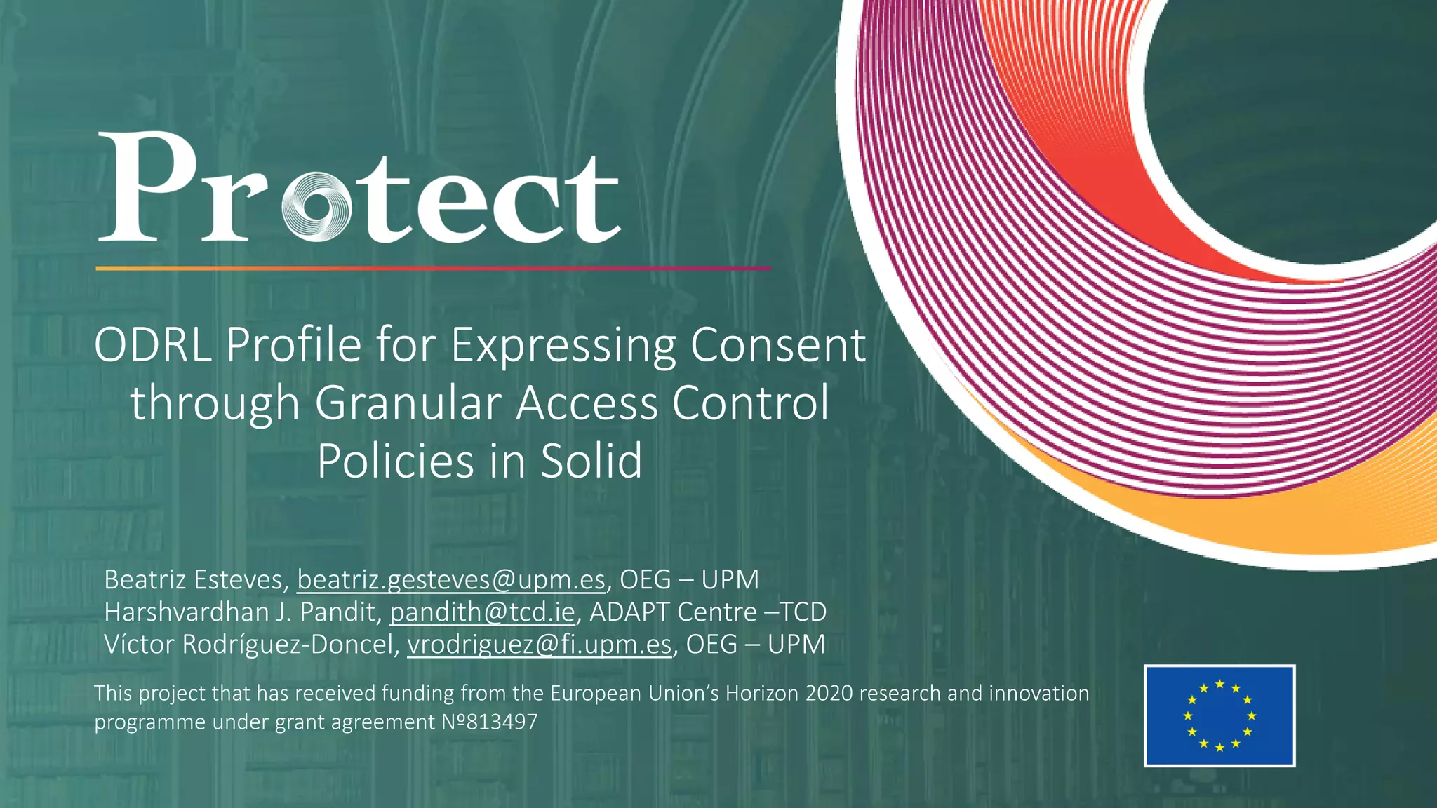 COnSeNT 2021 - ODRL Profile for Expressing Consent through Granular ...