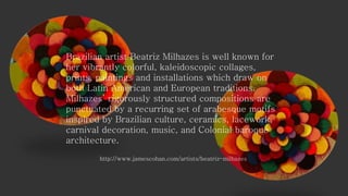Beatriz Milhazes | PPT