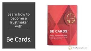 Be A TRUSTMAKER | PPT