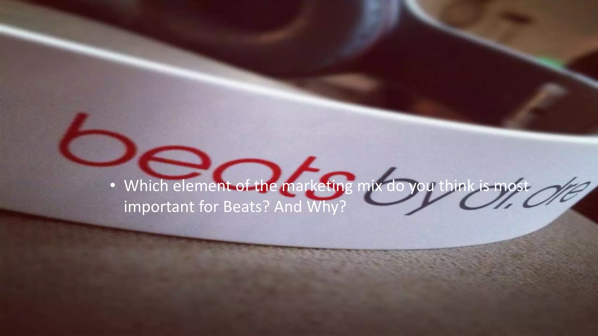 Beats marketing mix presentation | PPTX
