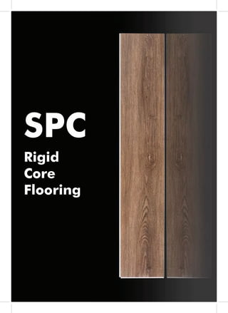 SPC Rigid Core Flooring By BeautexWood | PDF