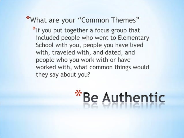 Be Authentic | PPT