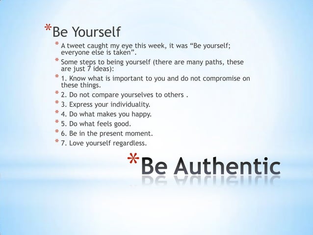 Be Authentic | PPT