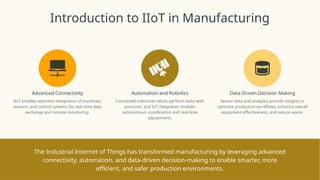 The Industrial Internet of Things: Transforming Manufacturing Efficiency | PPT