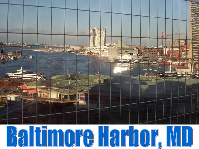 Beautiful Baltimore Harbor | PPT