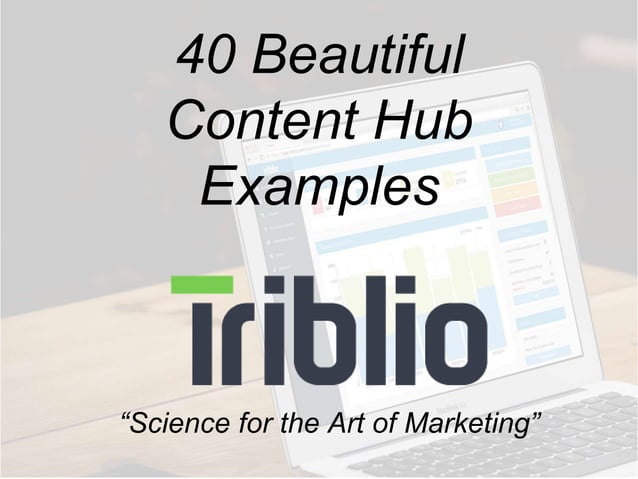 40 Beautiful Content Hub Examples | PPT