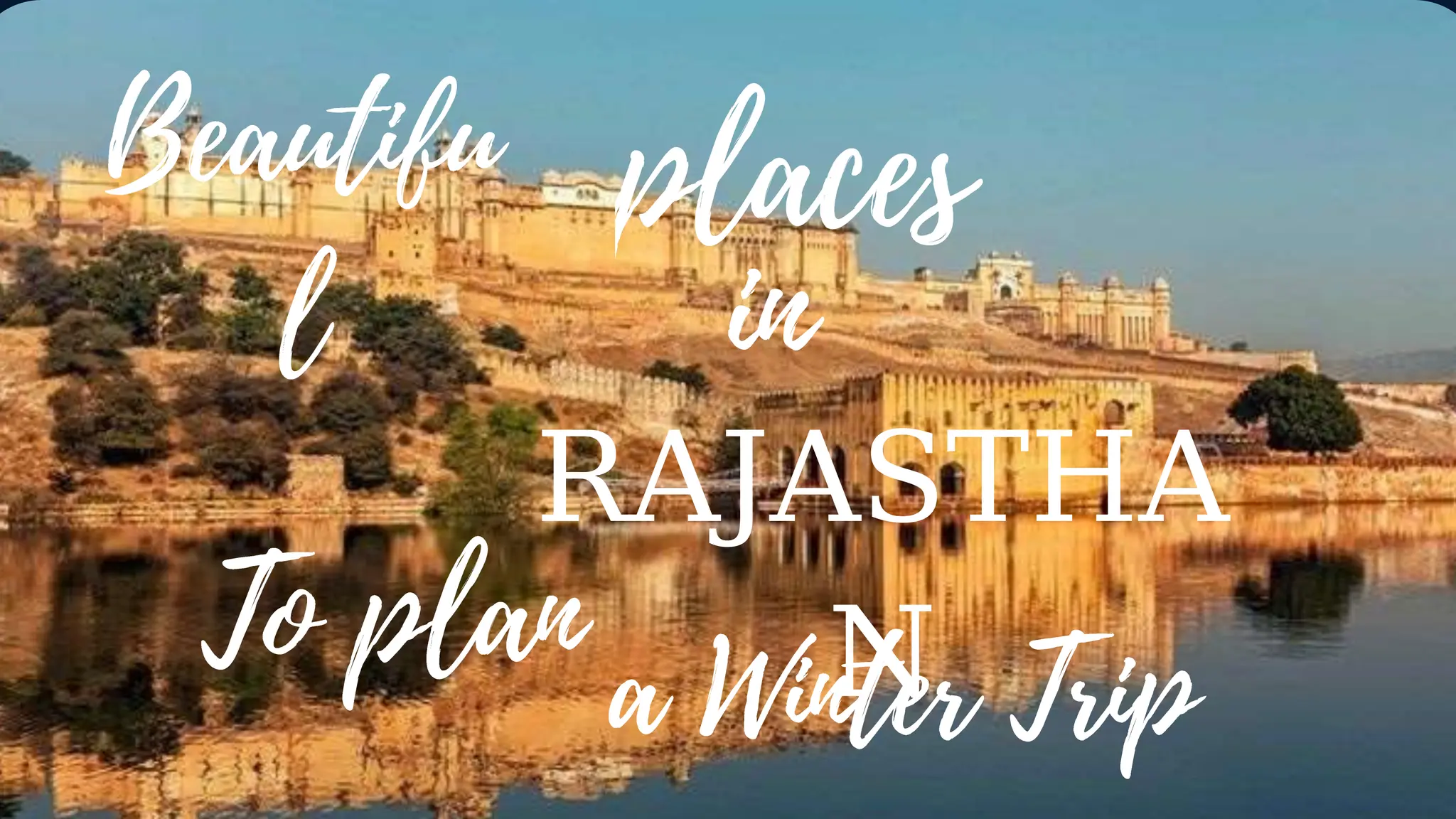 Beautiful places in Rajasthan to plan a winter trip | PPT