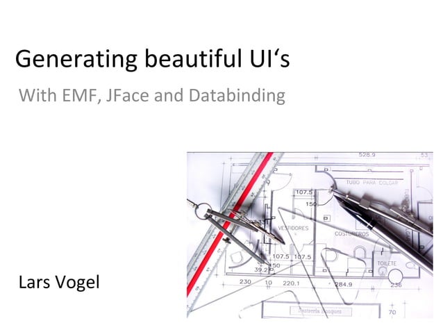 Beautiful UIs With JFace Databinding | PPT