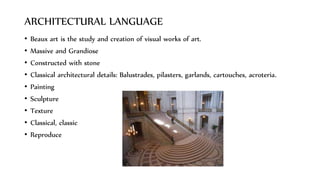 Beaux arts architecture (1895 1925) | PPTX