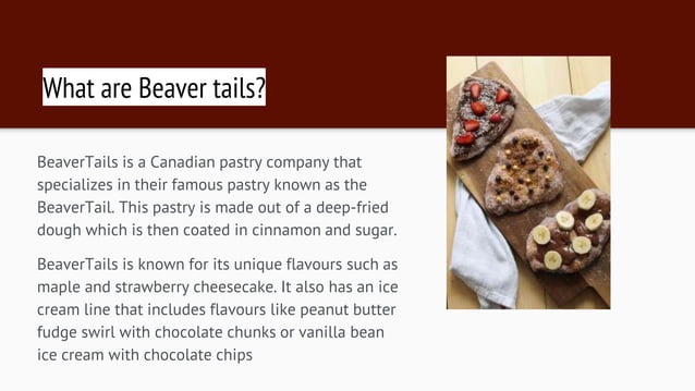 Beaver tails.pptx | Desserts and Baking | Food & Drink