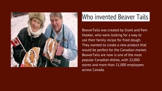 Beaver tails.pptx