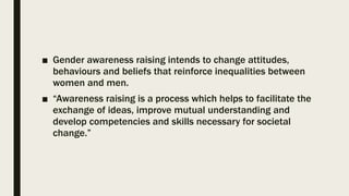 Be aware on Gender Sensitivity GAD .pptx