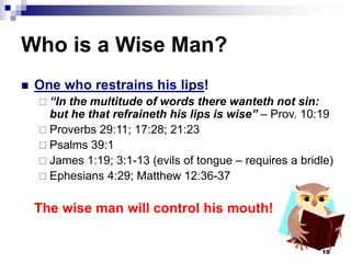 BE A WISE MAN.ppt We need the guidance of God to become a wise person ...