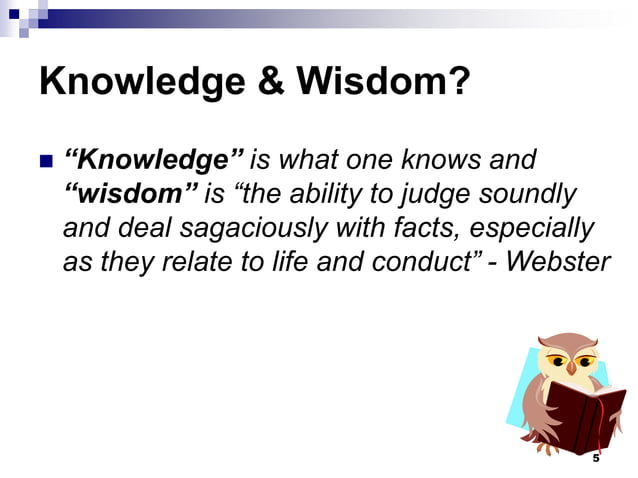 BE A WISE MAN.ppt We need the guidance of God to become a wise person ...