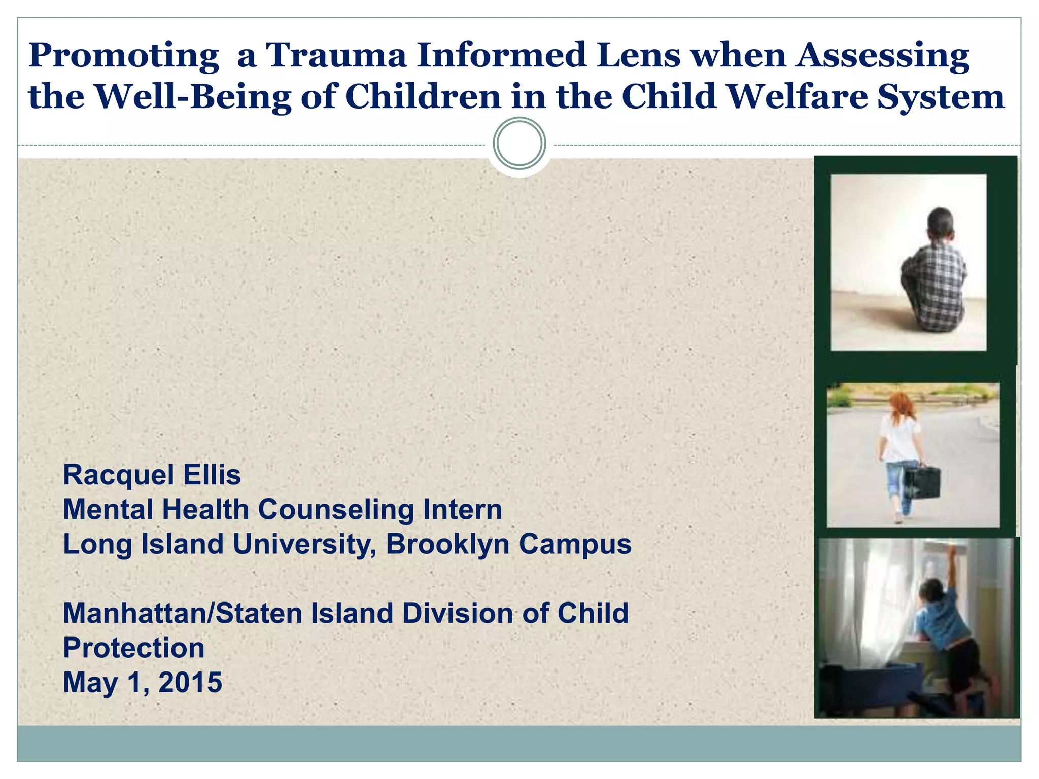 Promoting a trauma informed lens | PPT
