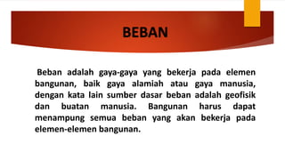 Beban (Kontruksi Bangunan) | PPTX