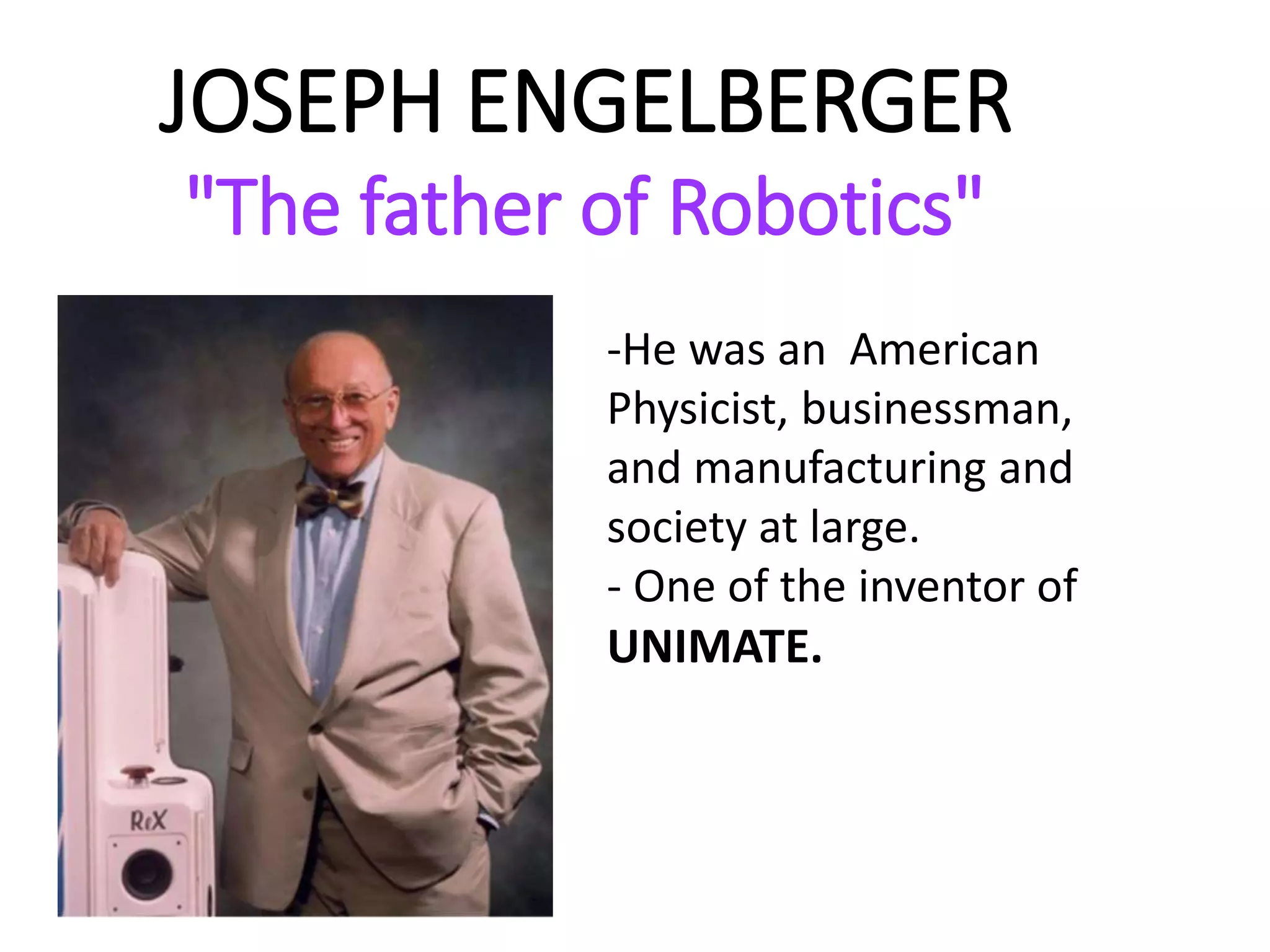 Engineers and their inventions that defined robotics | PPTX