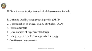 SCIENTIFICALLY BASED QUALITY BY DESIGN(QBD) and APPLICATION.pptx