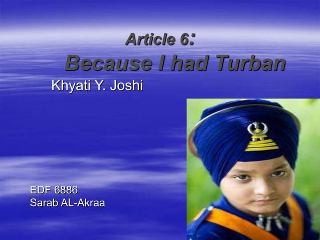 Because I had Turban.ppt