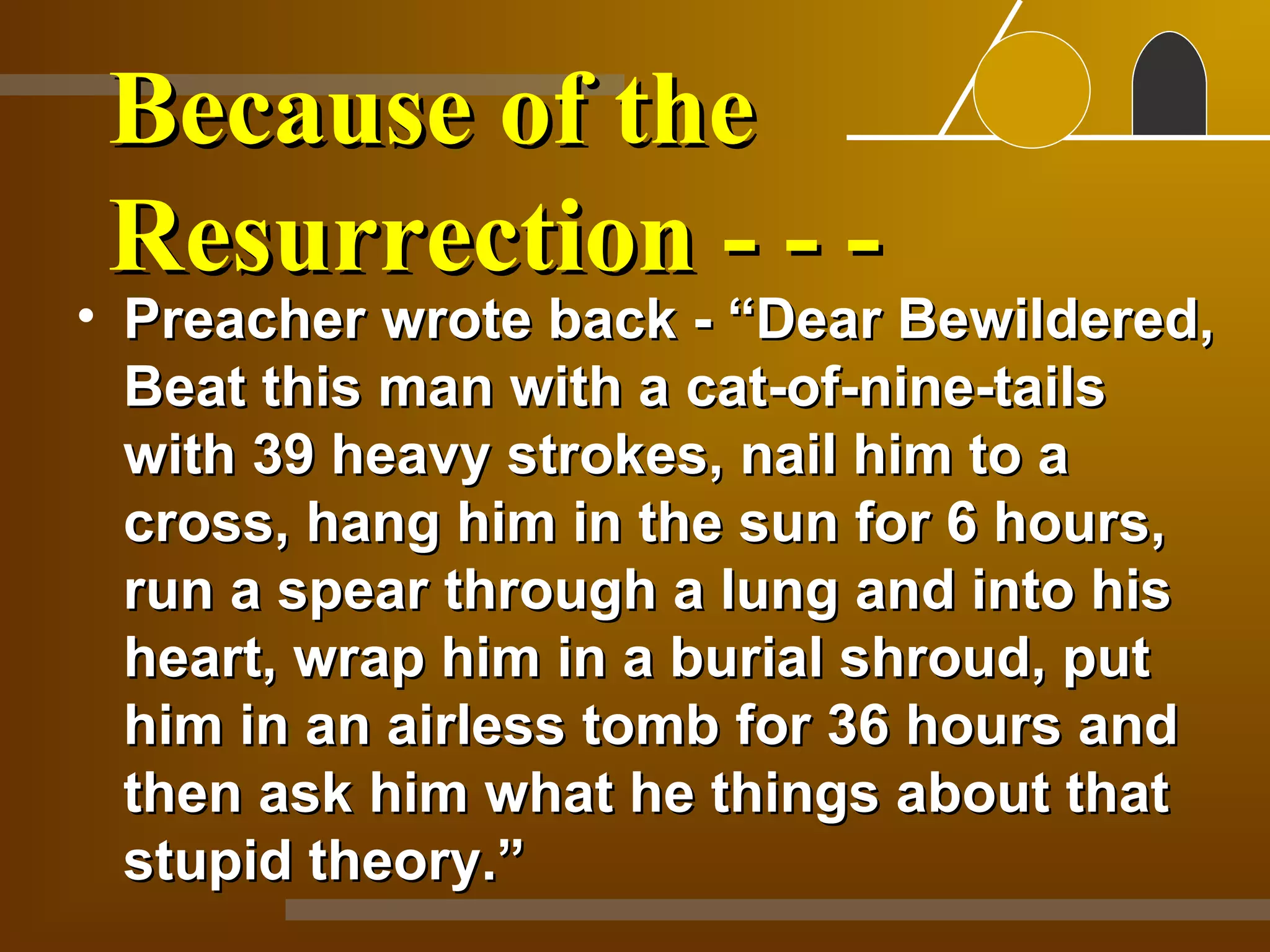 Because of the resurrection | PPT
