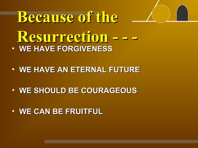 Because of the resurrection | PPT