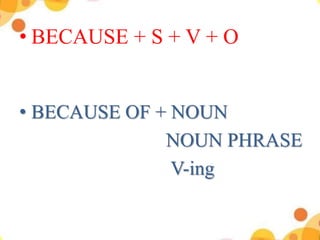 grammar revision because sang because of.pptx