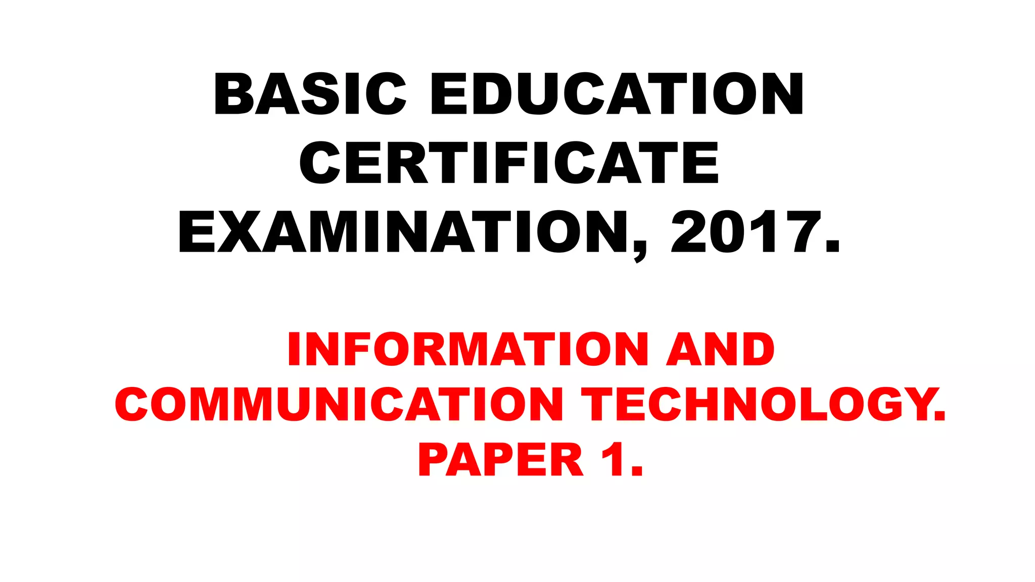 WAEC BECE EXAMS in ICT FOR Junior High Schools Ghana | PPTX