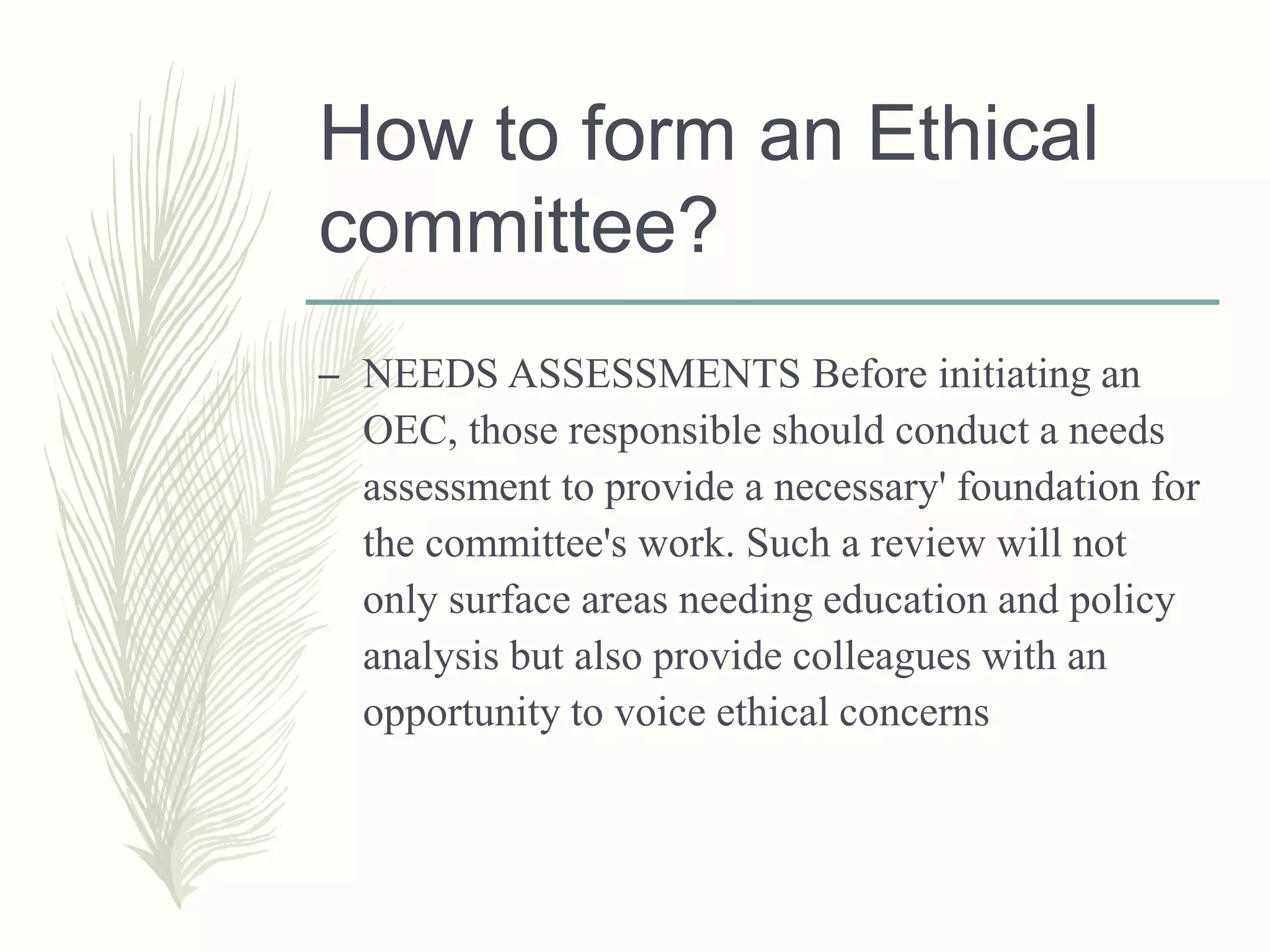 Ethical Committees- Roles and Suggestions for Effectiveness | PPTX