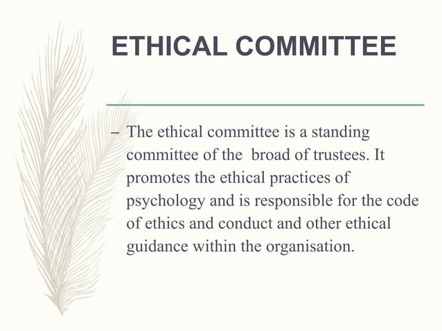 Ethical Committees- Roles and Suggestions for Effectiveness | PPTX