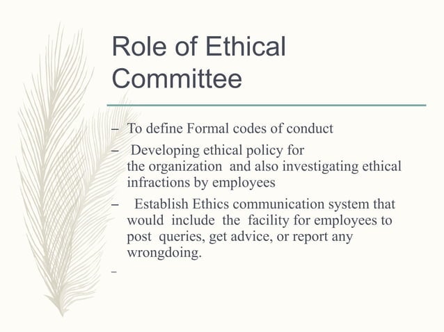 Ethical Committees- Roles and Suggestions for Effectiveness | PPTX