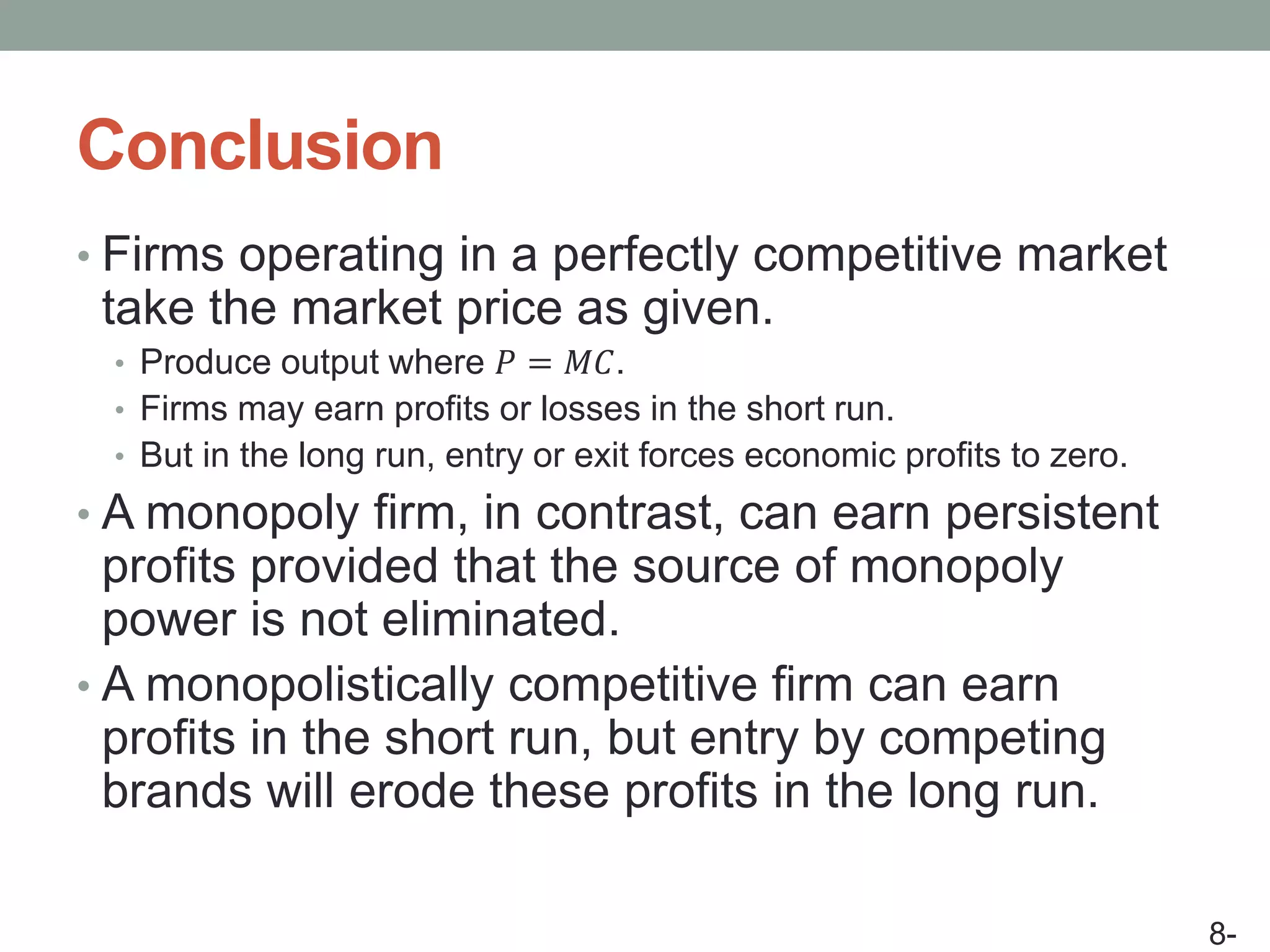 Chapter 6: Competitive, Monopolistic, and Monopolistically Competitive ...
